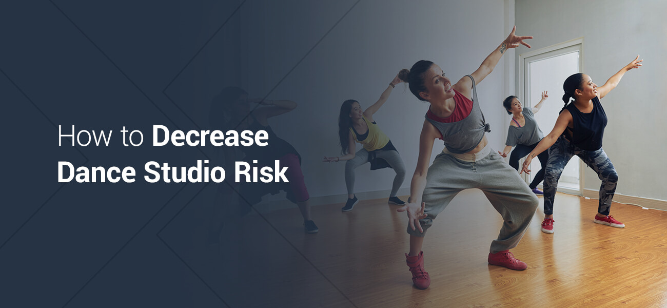 Minimize Risks for Your Dance Studio